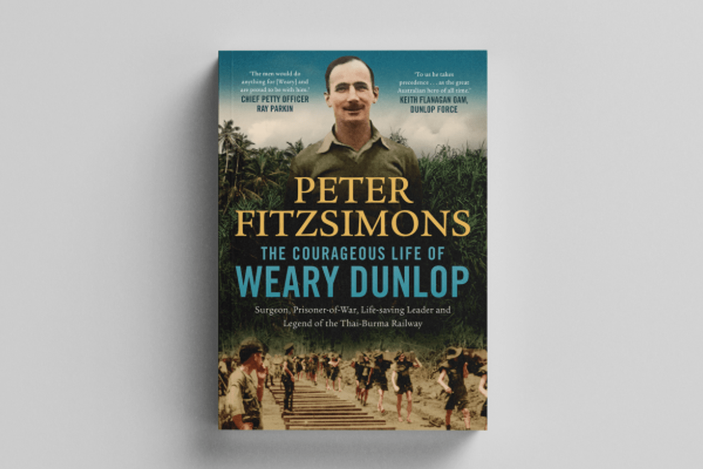 Peter FitzSimons: The Courageous Life of Weary Dunlop | shrine.org.au